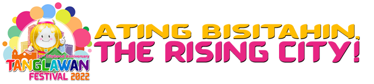 Tanglawan – Ating Bisitahin! The Rising City